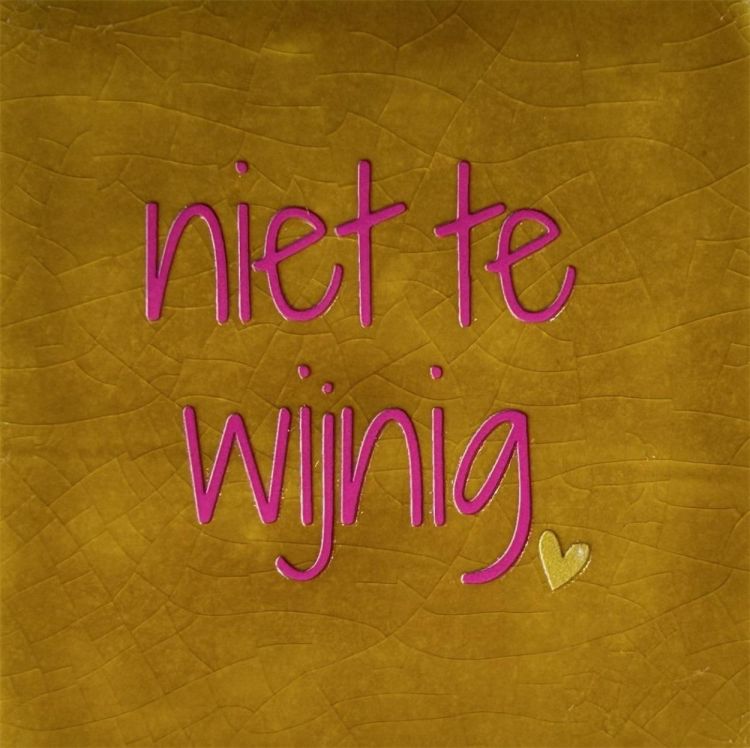 Yett Tegeltje Niet te wijnig (Oker) - Panache (Koksijde)